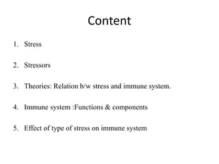 Stress and immune system | PPTX