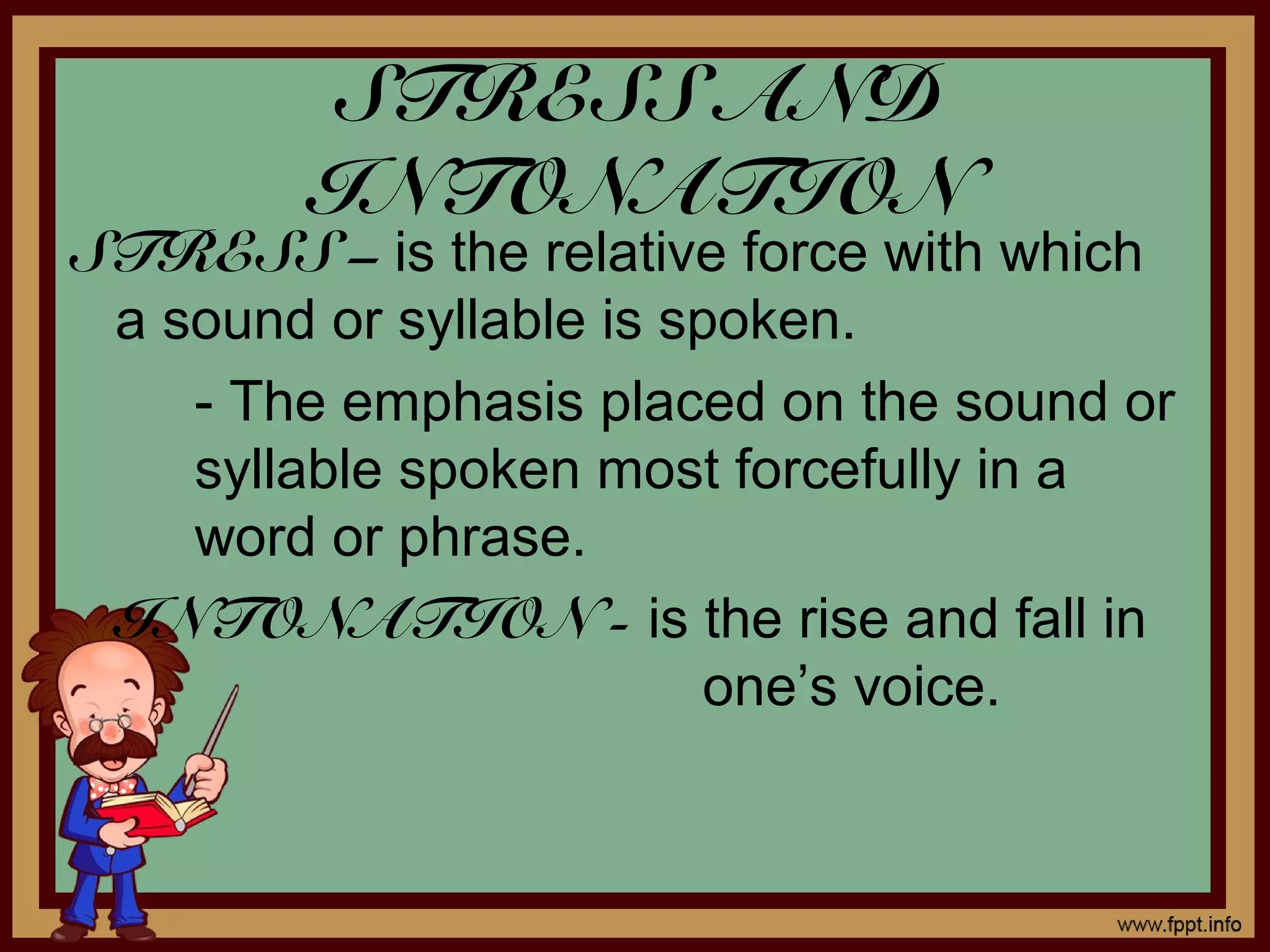 Stress and intonation | PPT | Screenwriting | Content Production