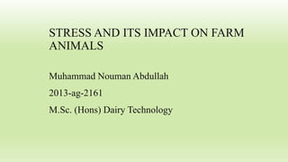 Stress and its impact on farm animals.pptx