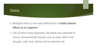 Stress and osmoregulation in plants(edited) | PPTX