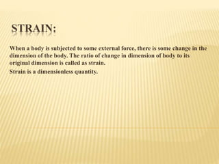 Stress and strain | PPTX