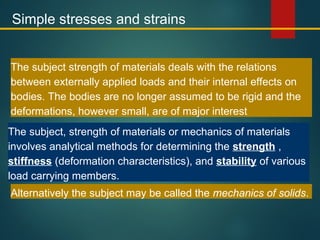 Stress, Strain and Deformation of Solids | PPT