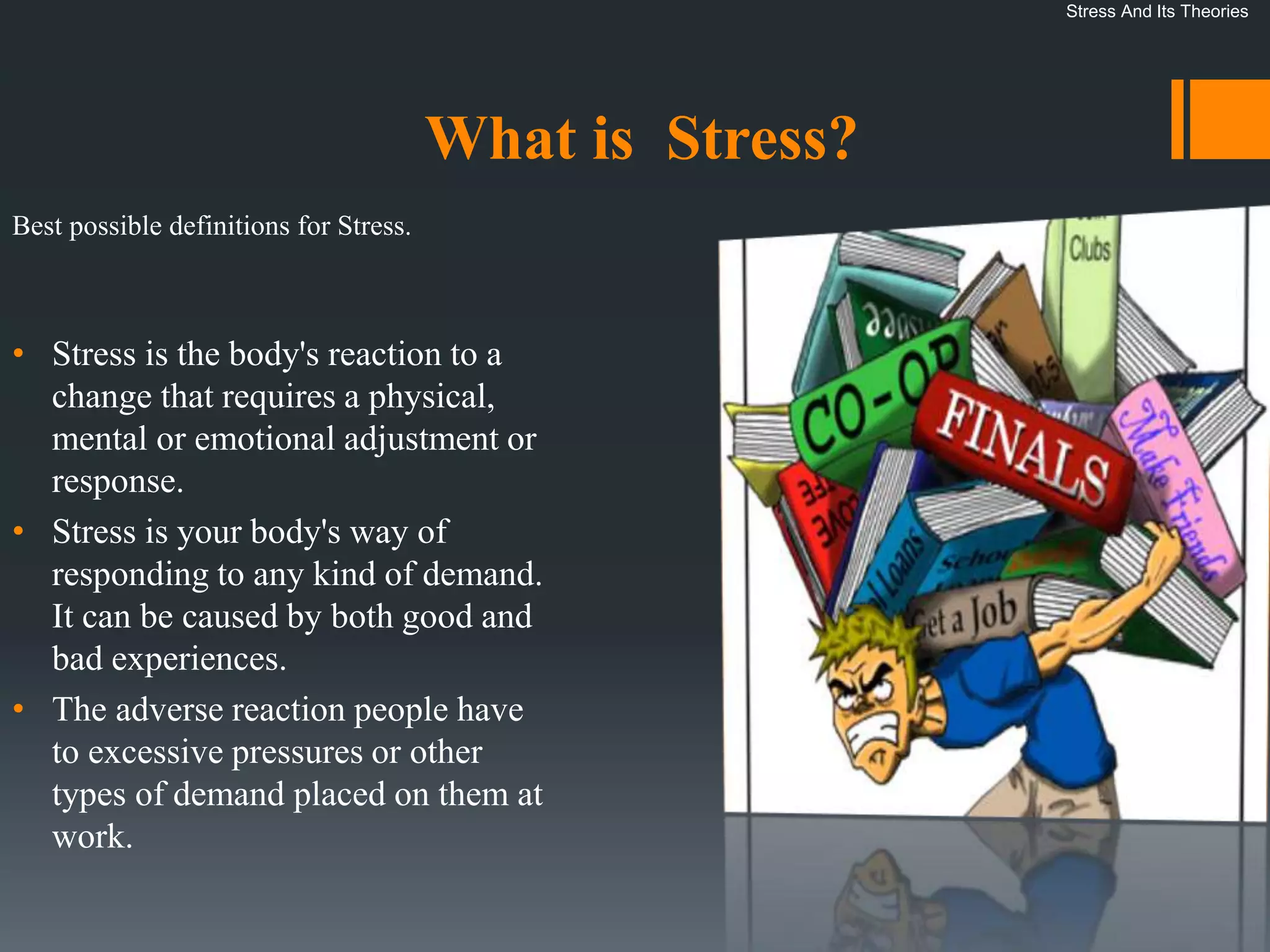 Stress and theories of stress | PPT