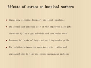 Stress – a potential hazard to hospital workers | PPT