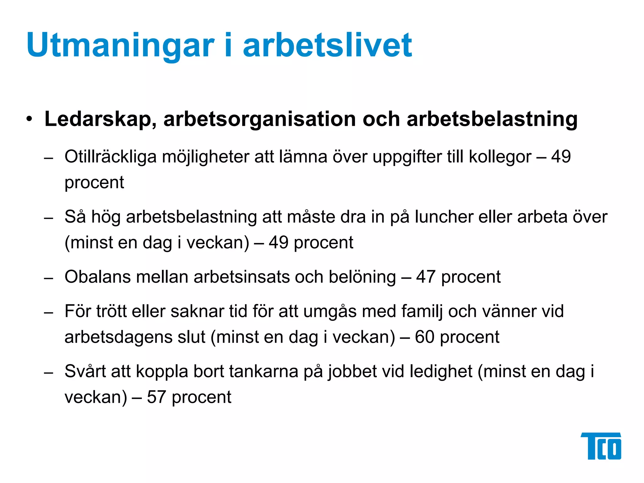 TCO Stressbarometer 2013 DIA | PDF