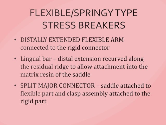 Stress breaker in rpd | PPT | Dental Health | Diseases and Conditions