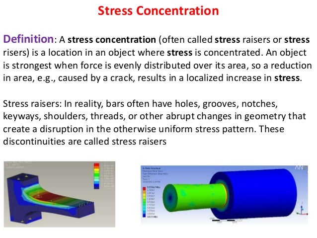 Stress concentration