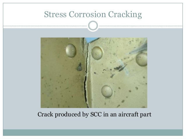 Stress corrosion cracking