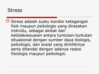 konsep stres dan adaptasi serta prinsip pencegahan infeksi | PPT