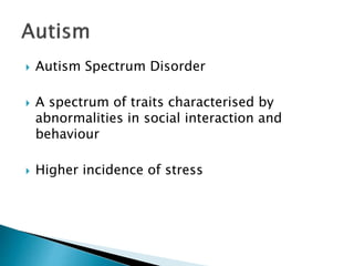 Stress detection for kids with asd | PPT