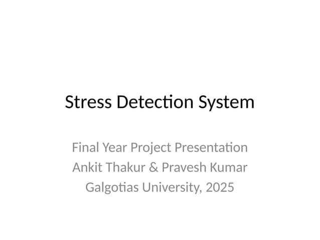 Stress_Detection_System_Presentation.pptx