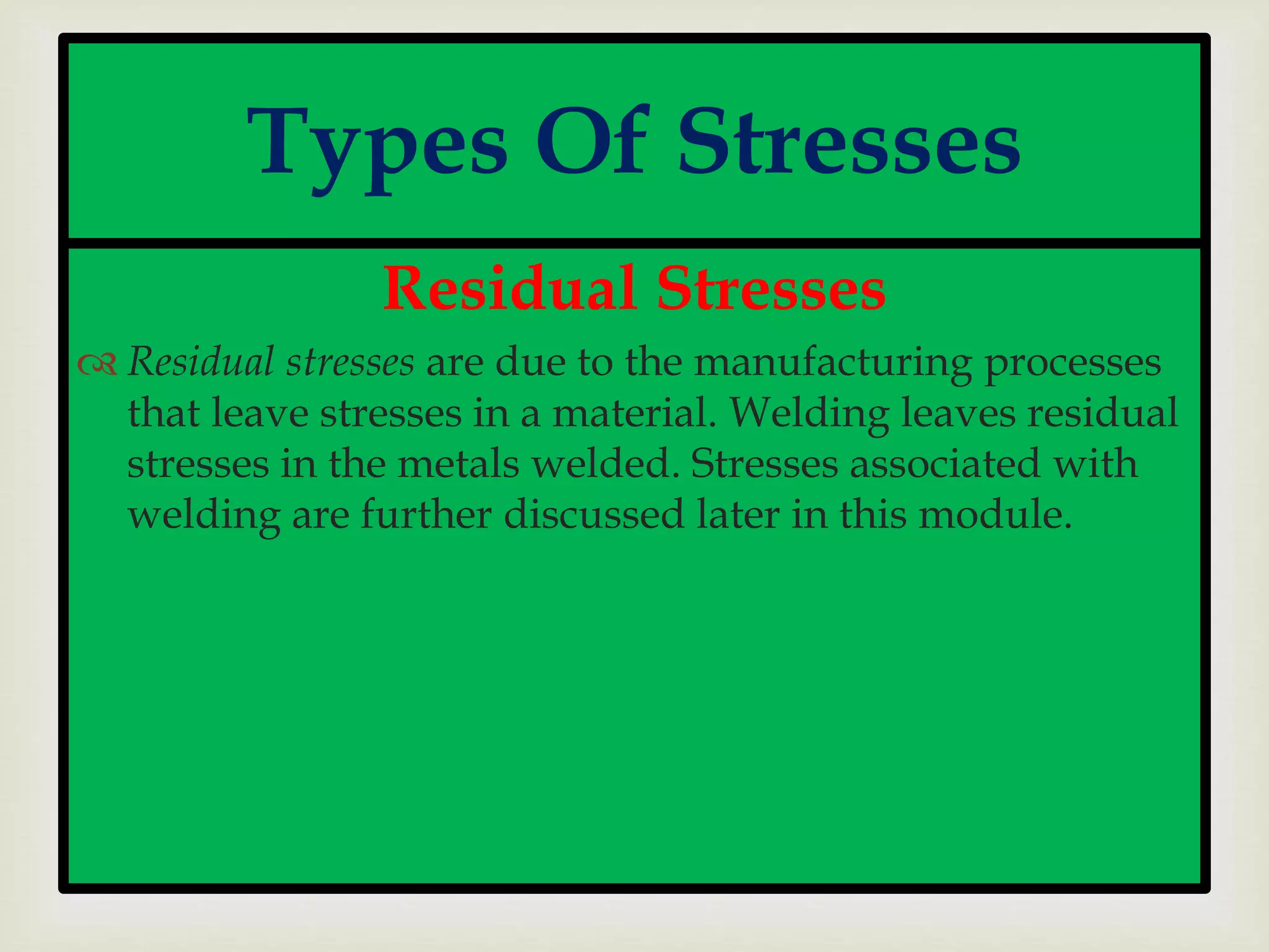 Stresses and its types | PPTX
