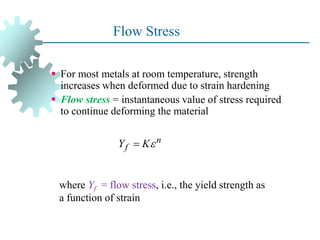 Stresses in Metal Forming.ppt
