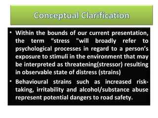 Stress factors and vulnerability to road accidents among (2) | PPT