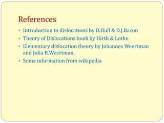 Stress fields around dislocation | PPTX
