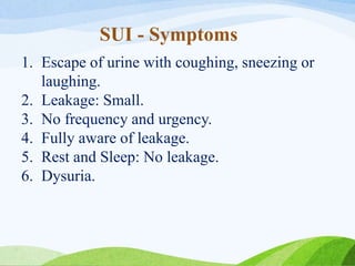 Urinary Stress Incontinence | PPTX