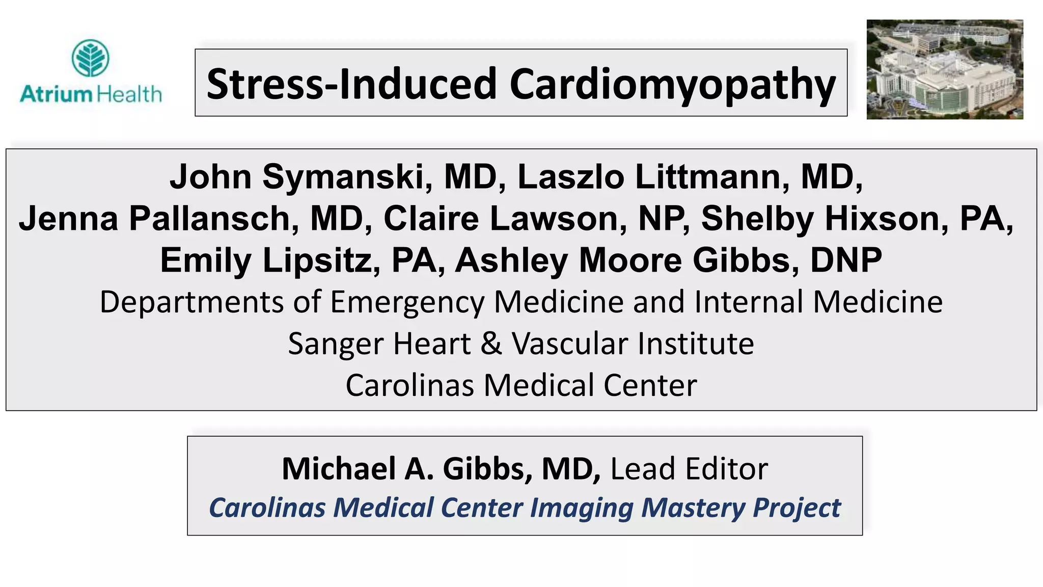 EMGuideWire's Radiology Reading Room: Stress-Induced Cardiomyopathy | PPTX