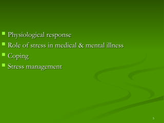 Stress in psychiatry and management ,coping skills | PPT