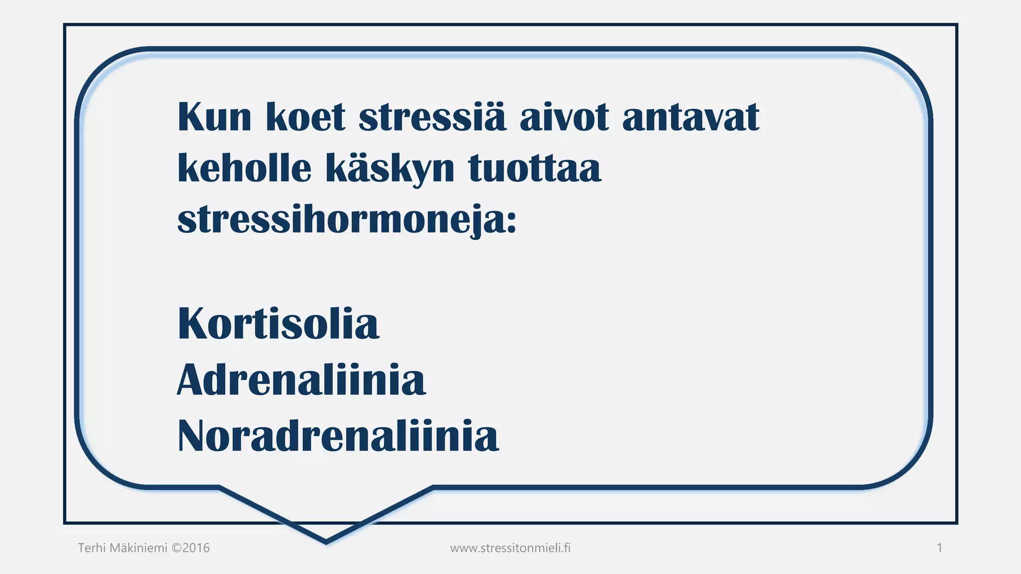 Stressitonmieli luento hormonit | PDF