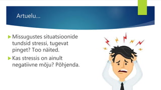 Stress ja sellega toimetulek | PPTX