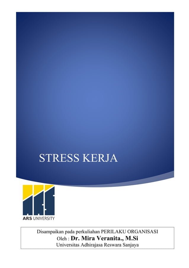 STRESS KERJA PADA SUMBER DAYA MANUSIA (SDM) | PDF