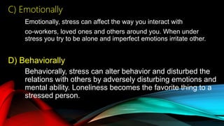 Stress management | PPTX | Mental Health | Diseases and Conditions