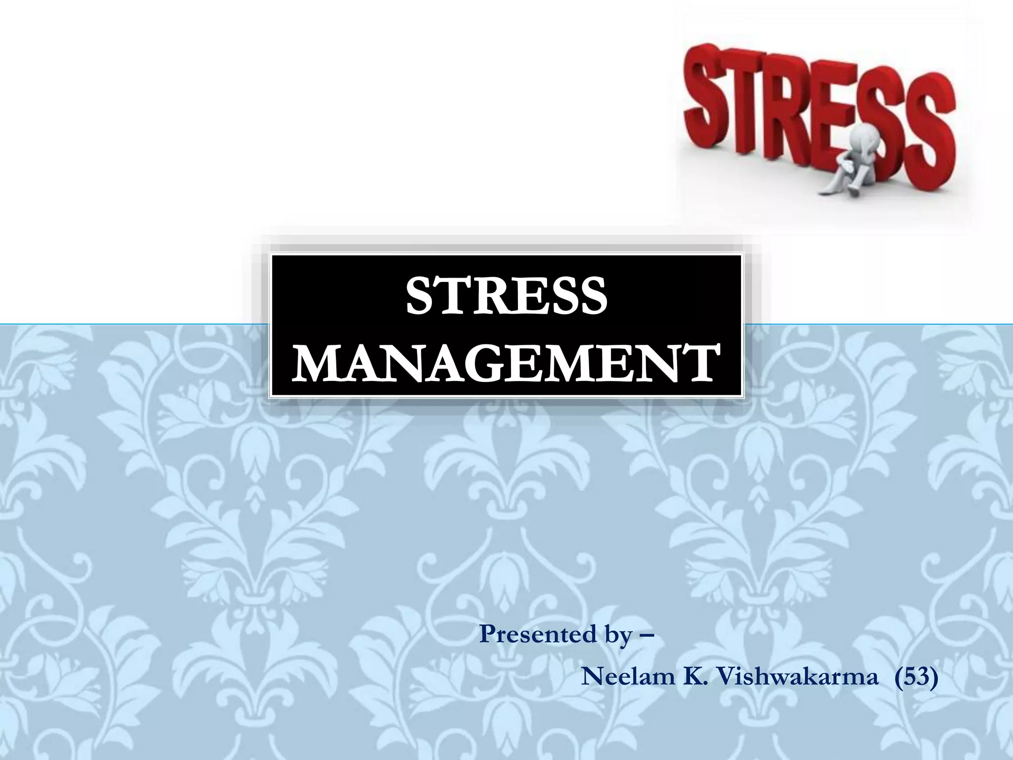 Stress management | PPT