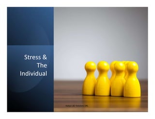 Stress Management in the workplace - Training Module | PDF