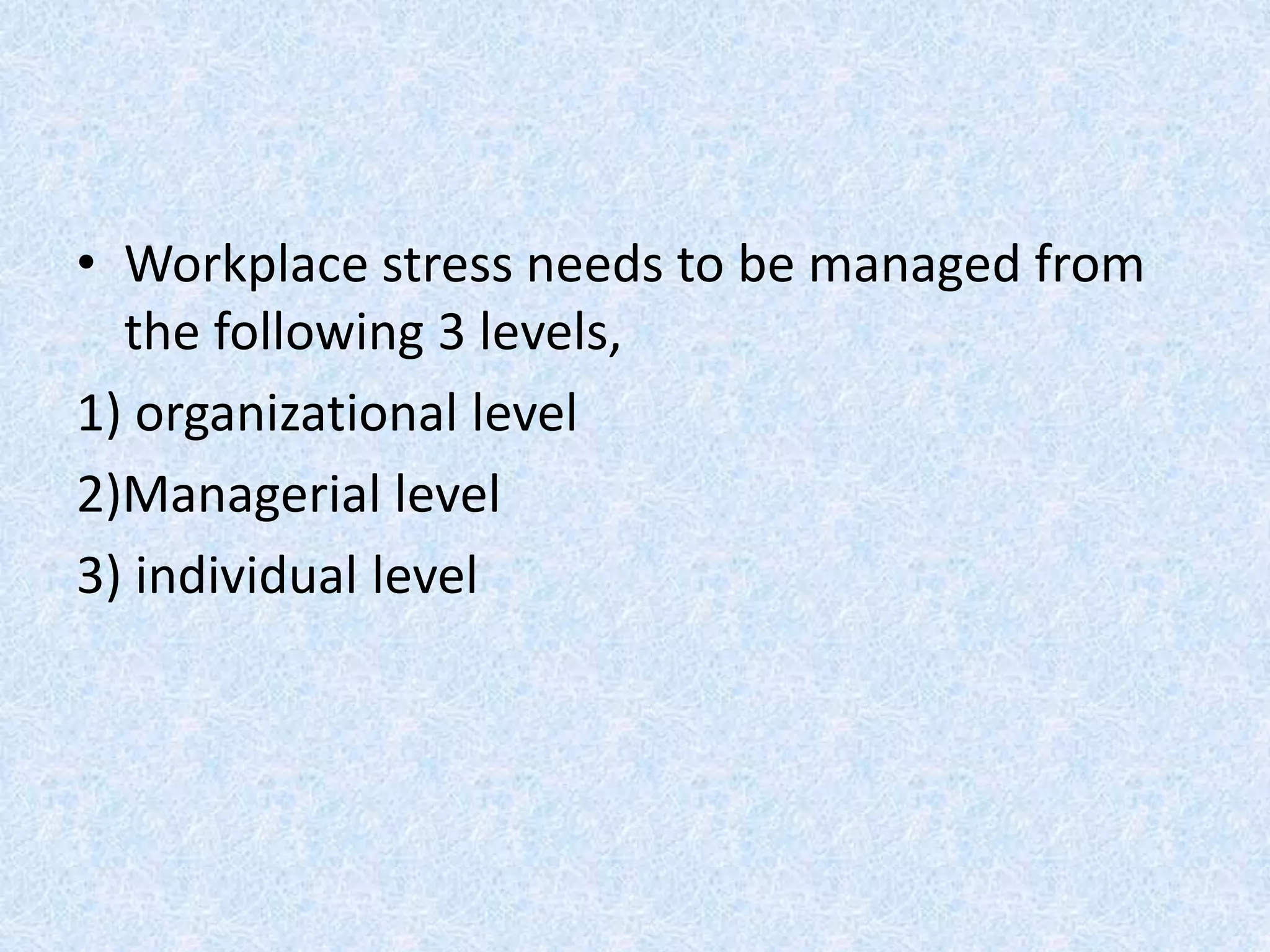 Stress management at workplace | PPTX