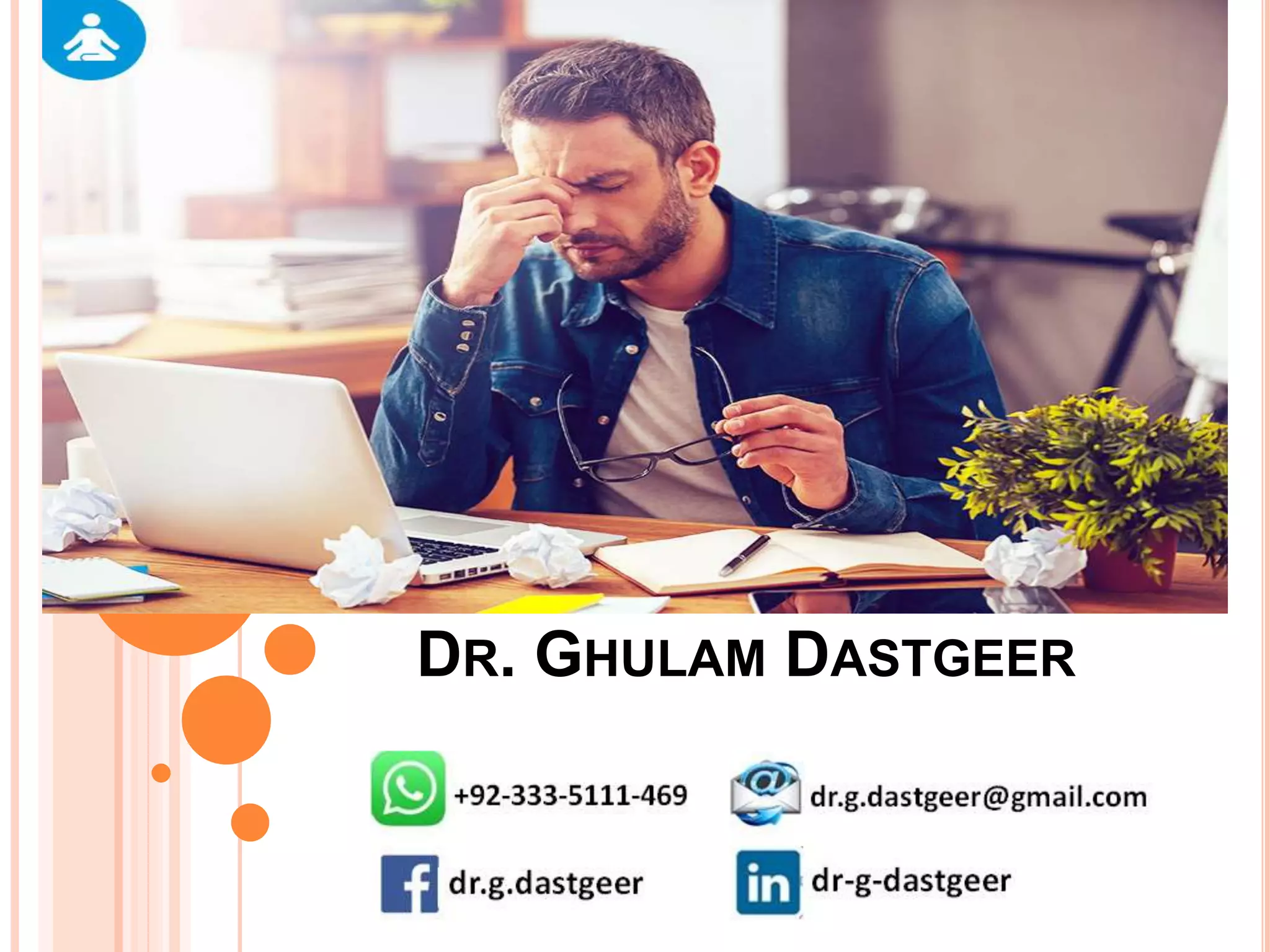 Stress management by dr. Ghulam Dastgeer | PPT
