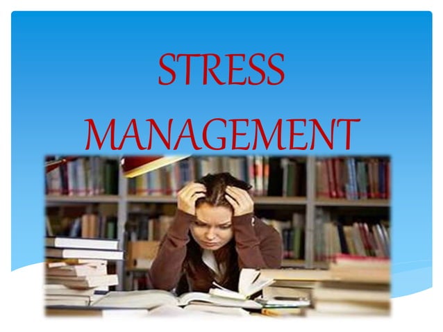Stress management ppt | PPT