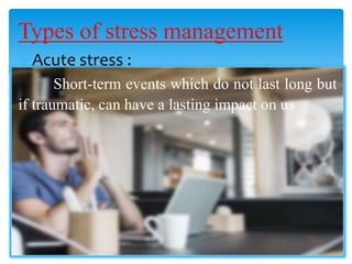 Stress management ppt | PPTX