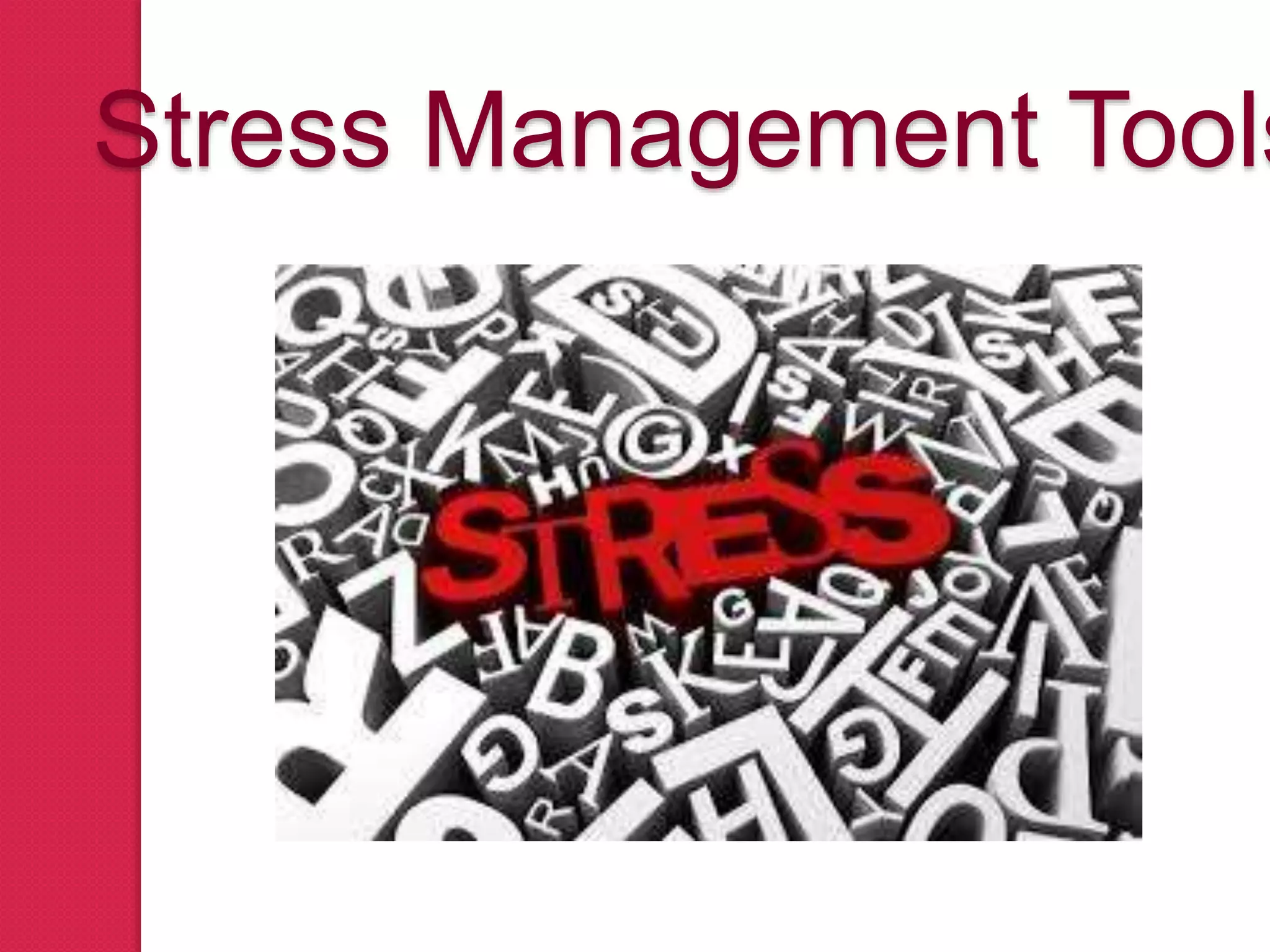 Stress management techniques | PPTX