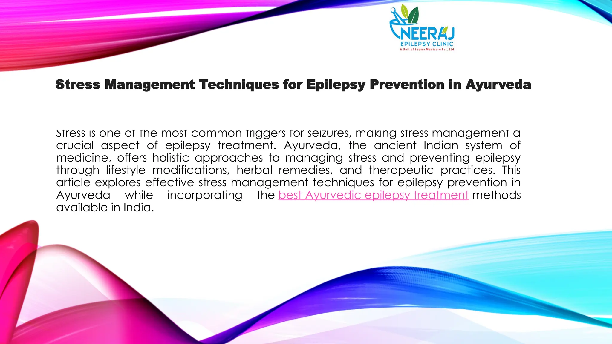 Stress Management Techniques for Epilepsy Prevention in Ayurveda.pptx