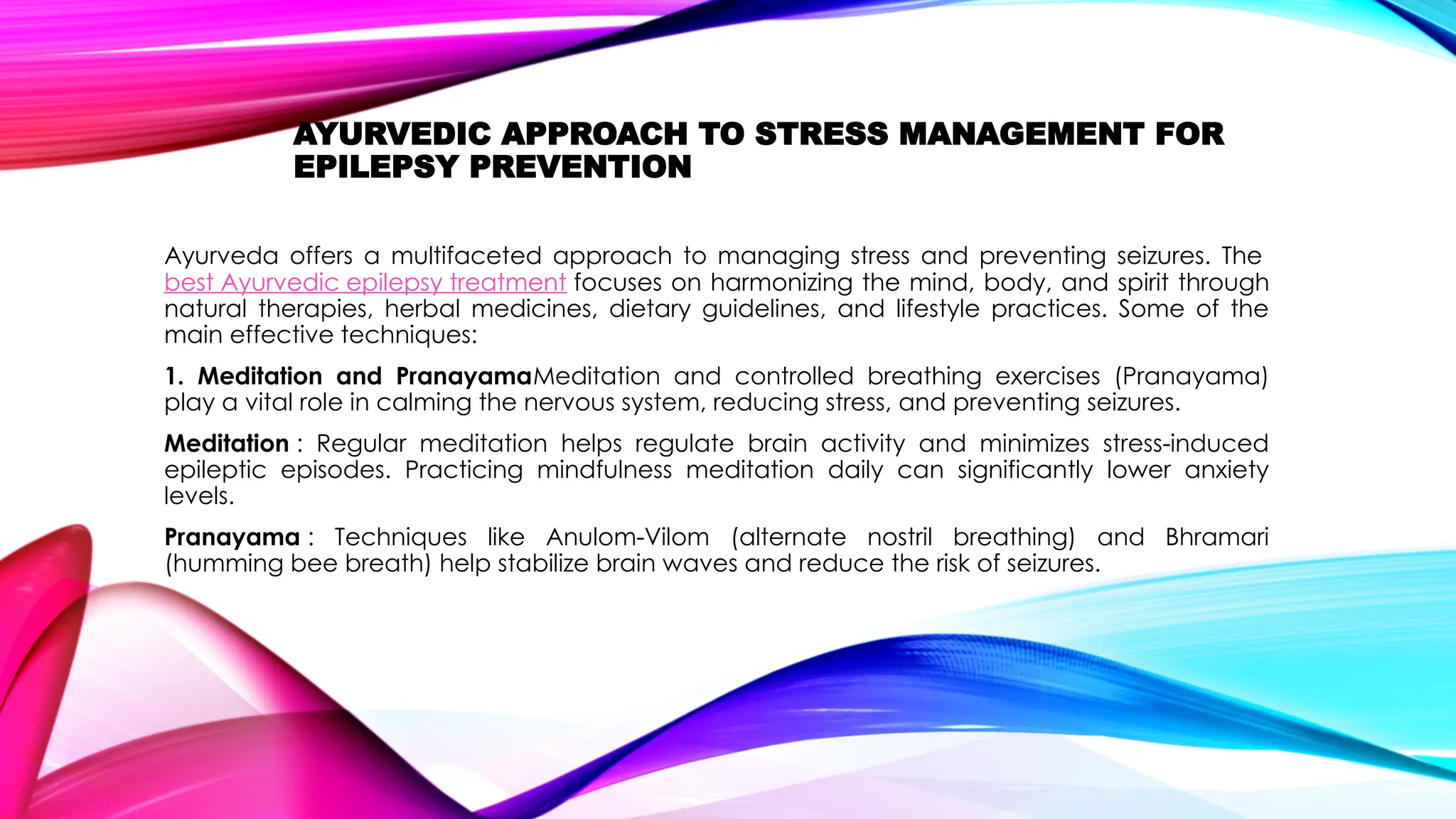 Stress Management Techniques for Epilepsy Prevention in Ayurveda.pptx