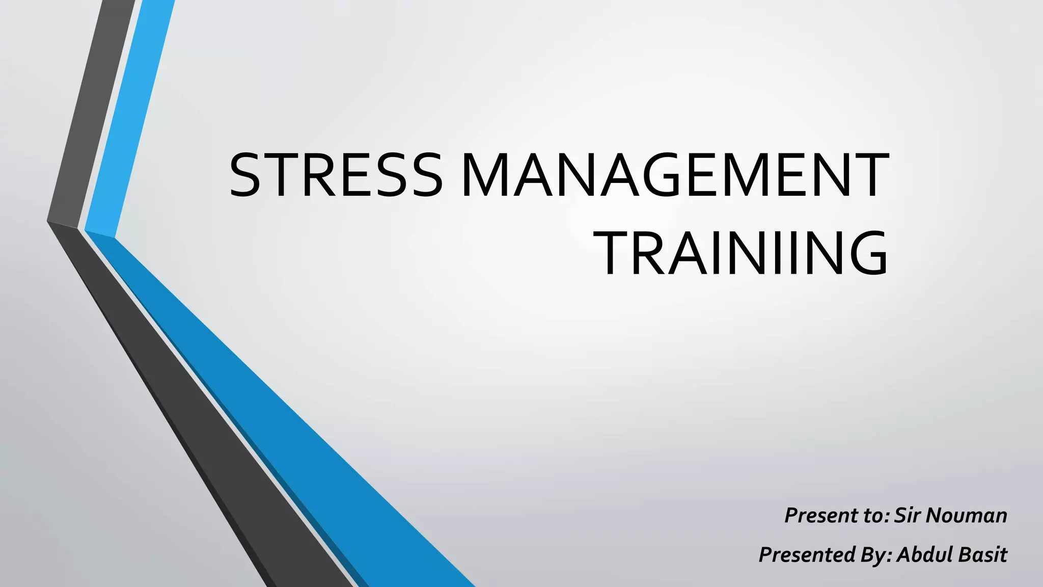 Stress management training | PPT | Free Download