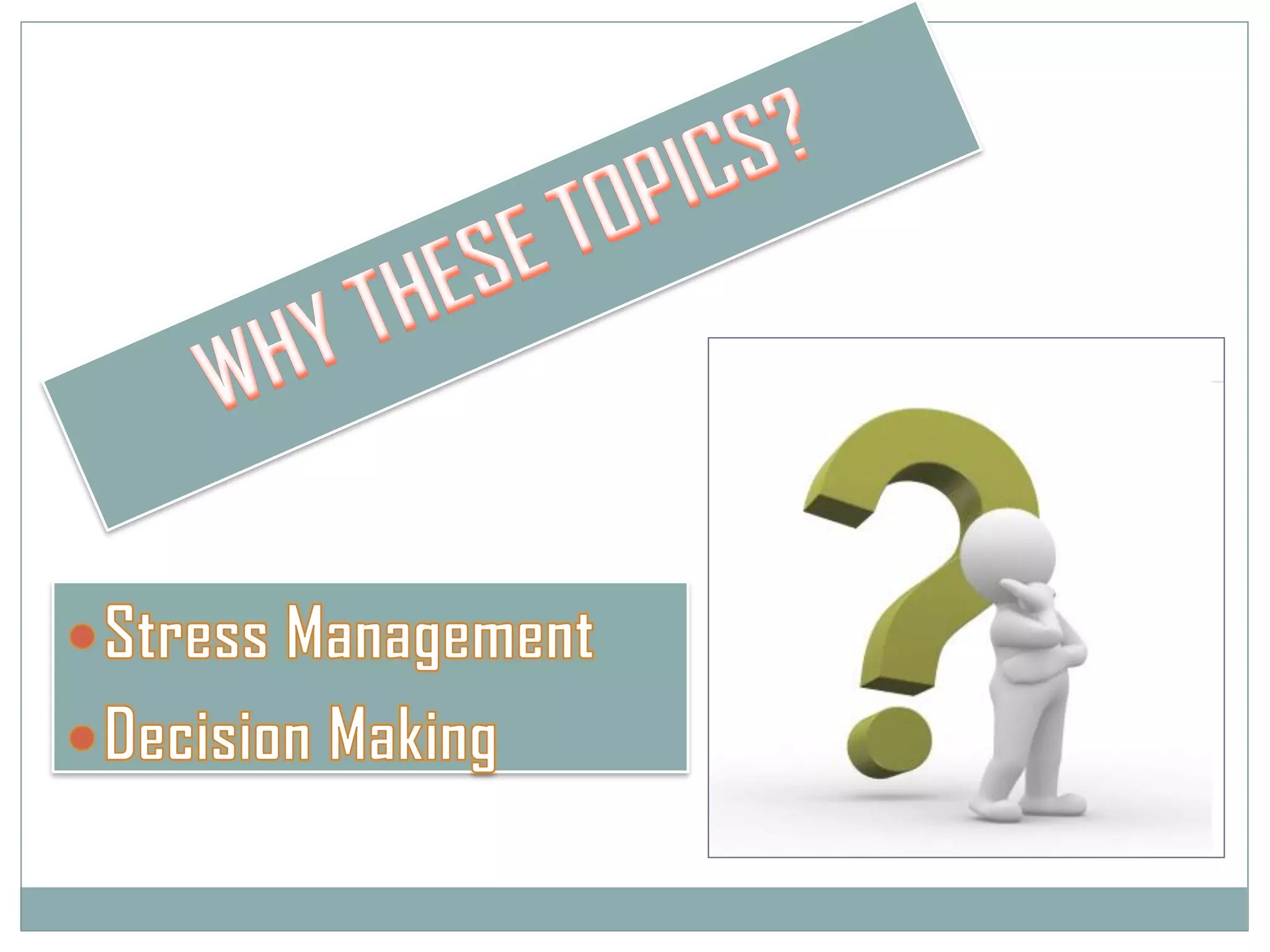 Stress Managment & decision making | PDF