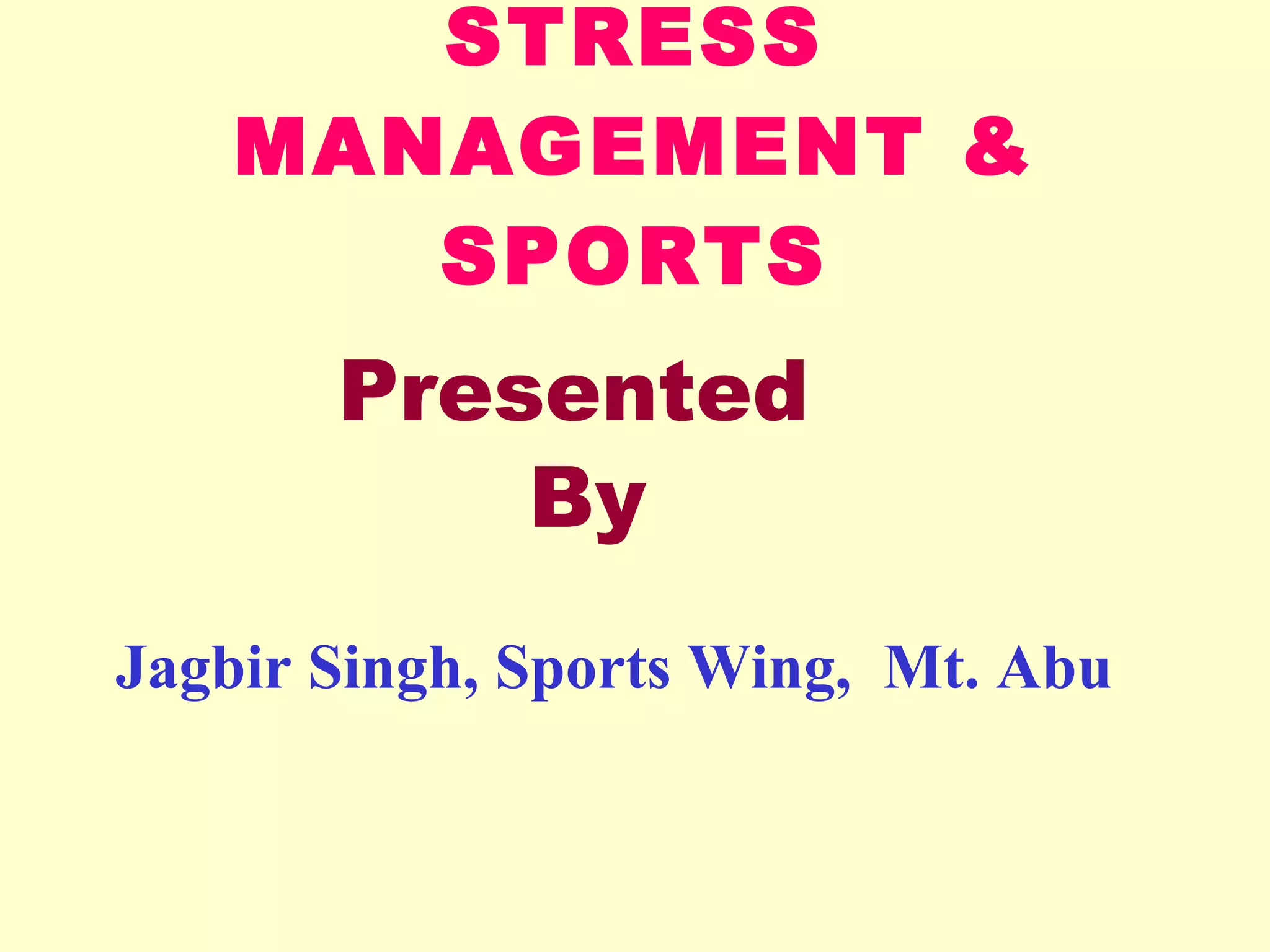 Stress management and sports | PPT