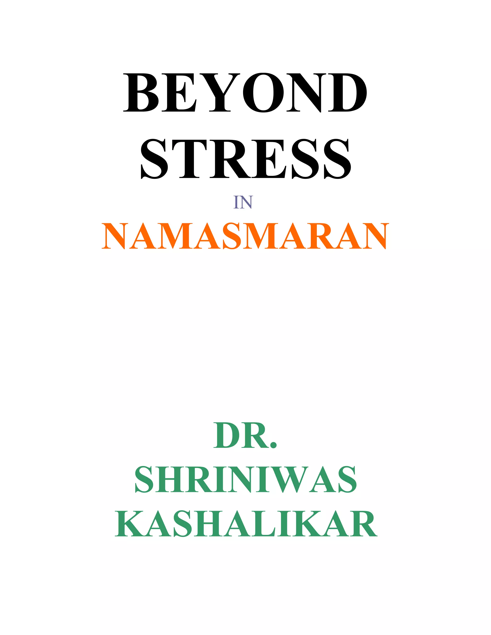 Stress of a mission dr. shriniwas kashalikar | PDF