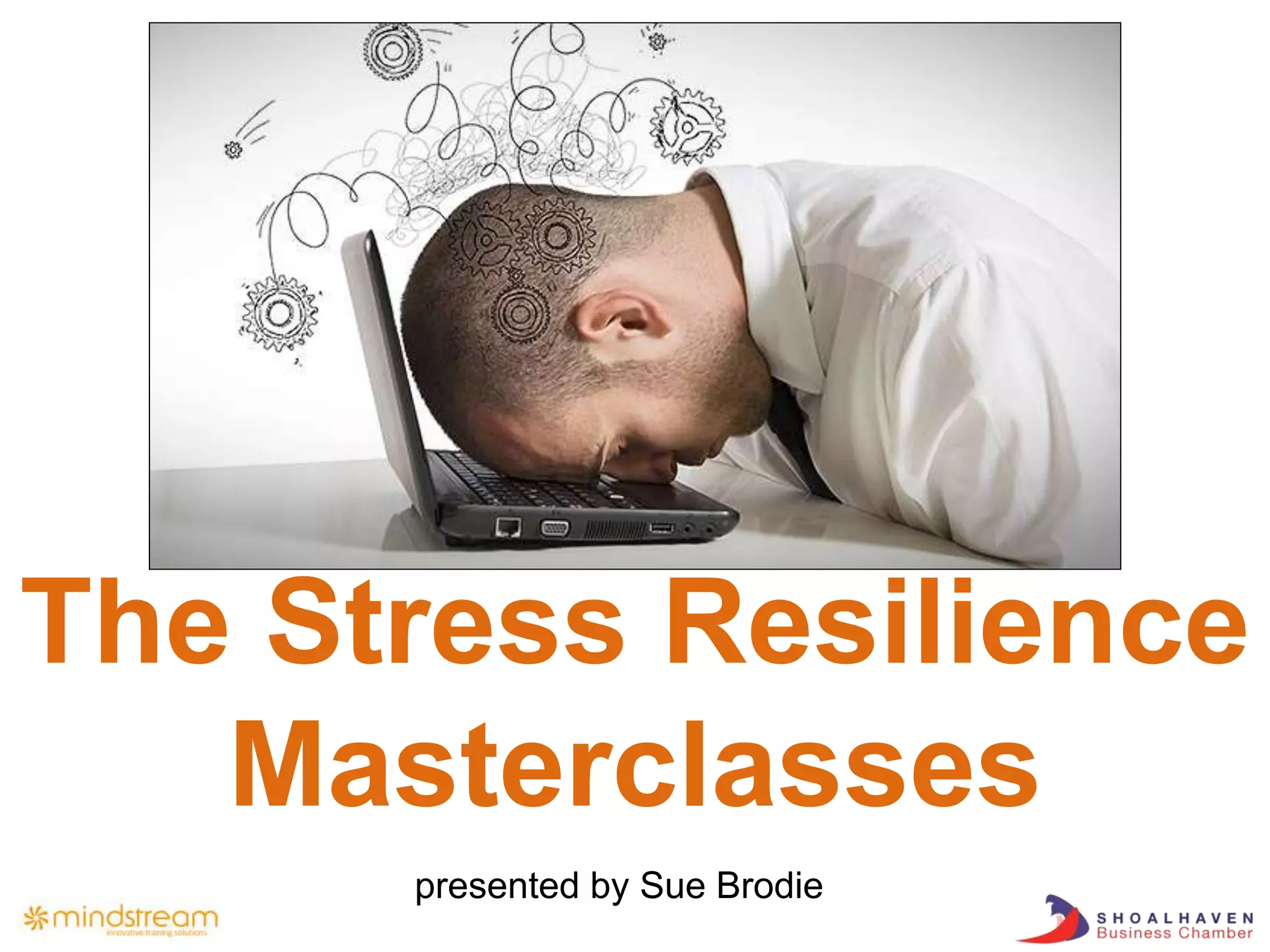Building Stress Resilience | PPTX | Brain and Nervous System Disorders ...