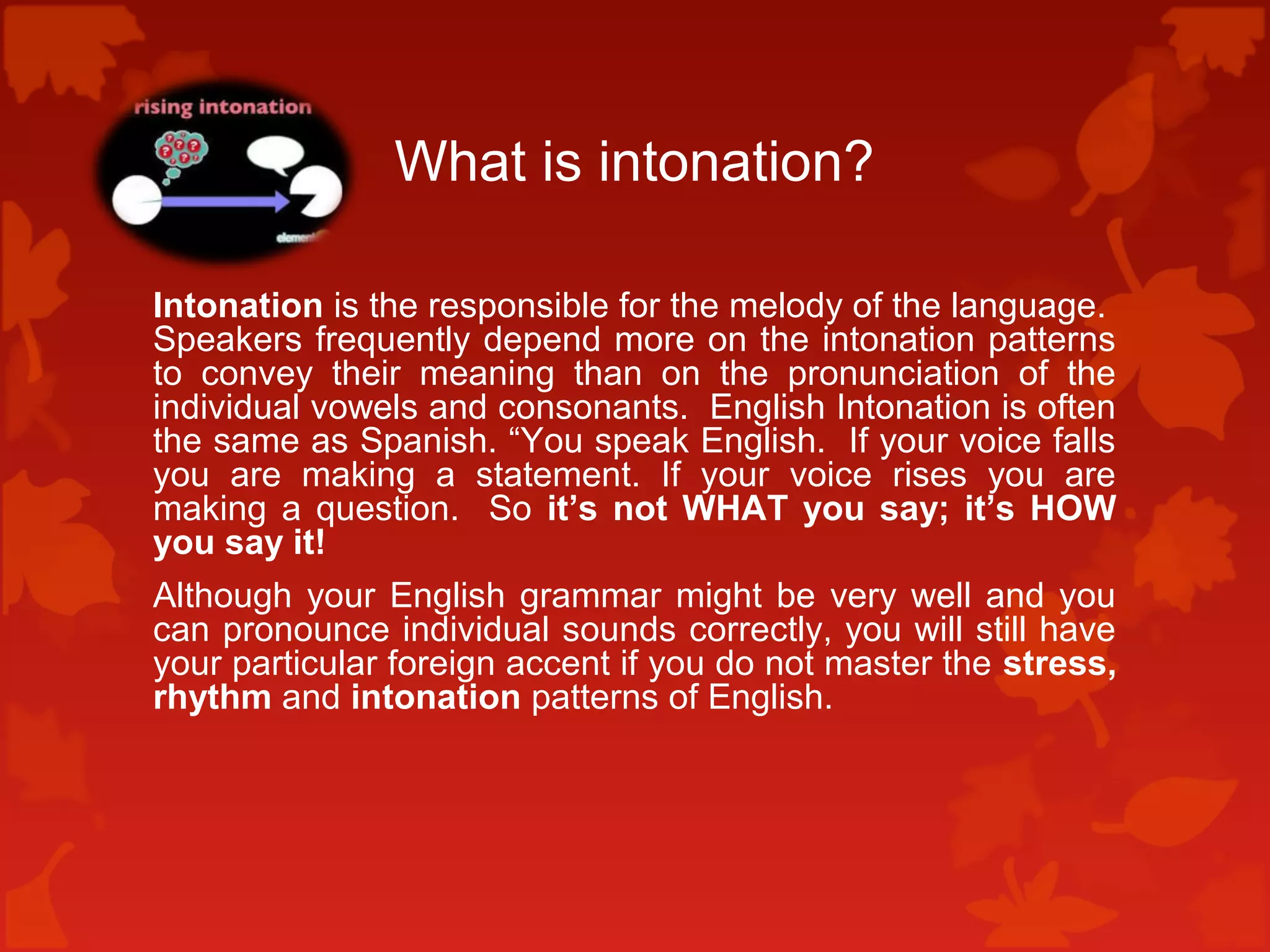 Stress, rhythm and intonation | PPT