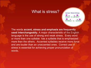 Stress, rhythm and intonation | PPT