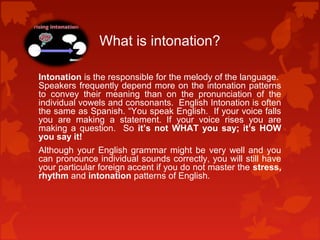 Stress, rhythm and intonation | PPT