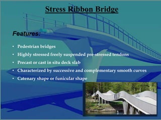 Stress ribbon bridge | PPTX