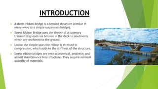 Stress ribbon bridge | PPTX