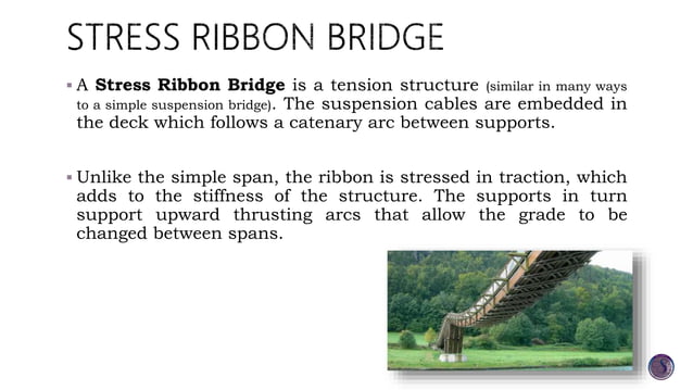 STRESS RIBBON BRIDGE | PPTX | Civil Engineering Industry | Industries
