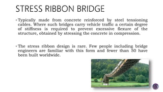 STRESS RIBBON BRIDGE | PPTX