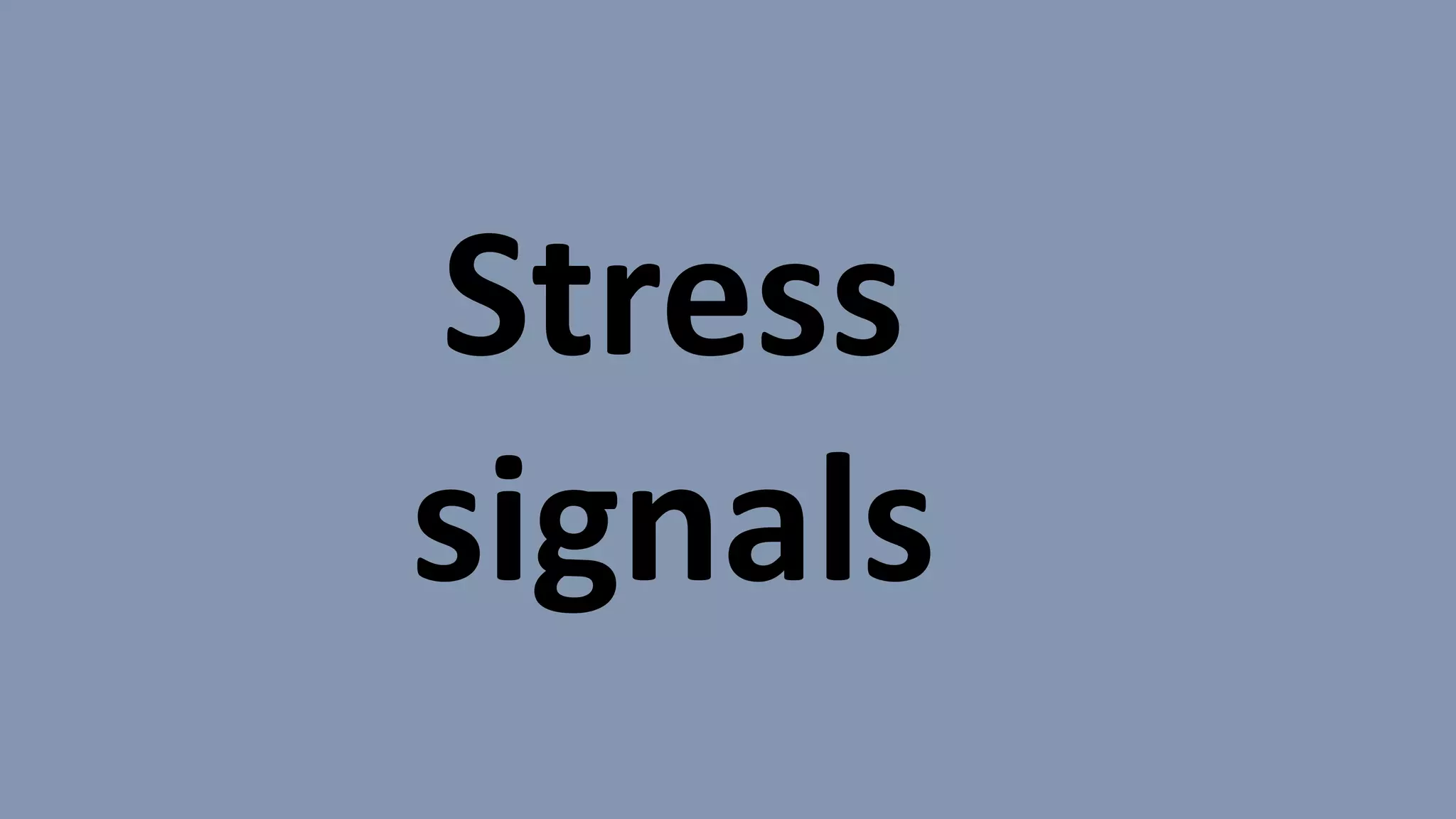 Stress signals | PDF