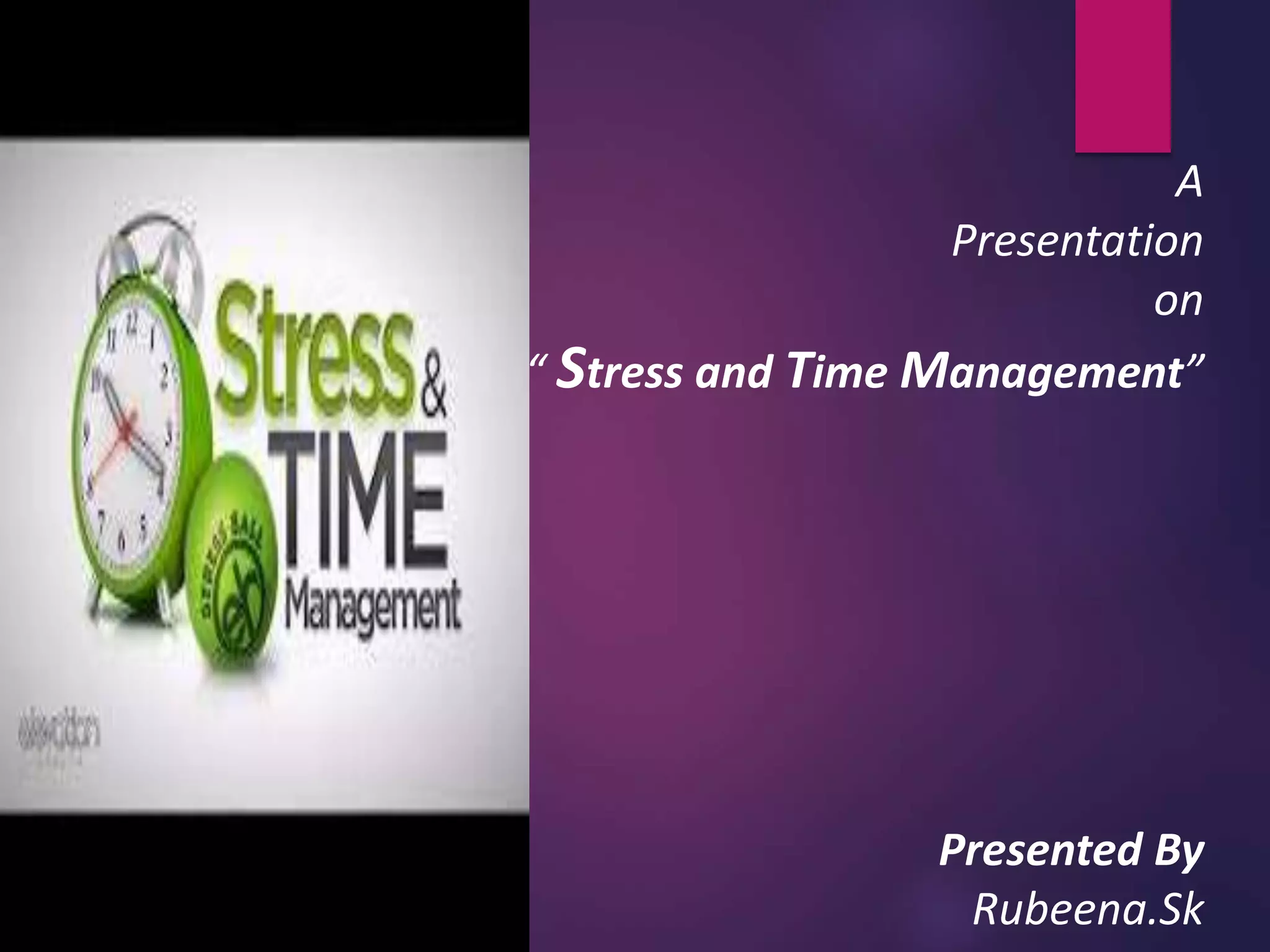 Stress & Time Management | PPTX
