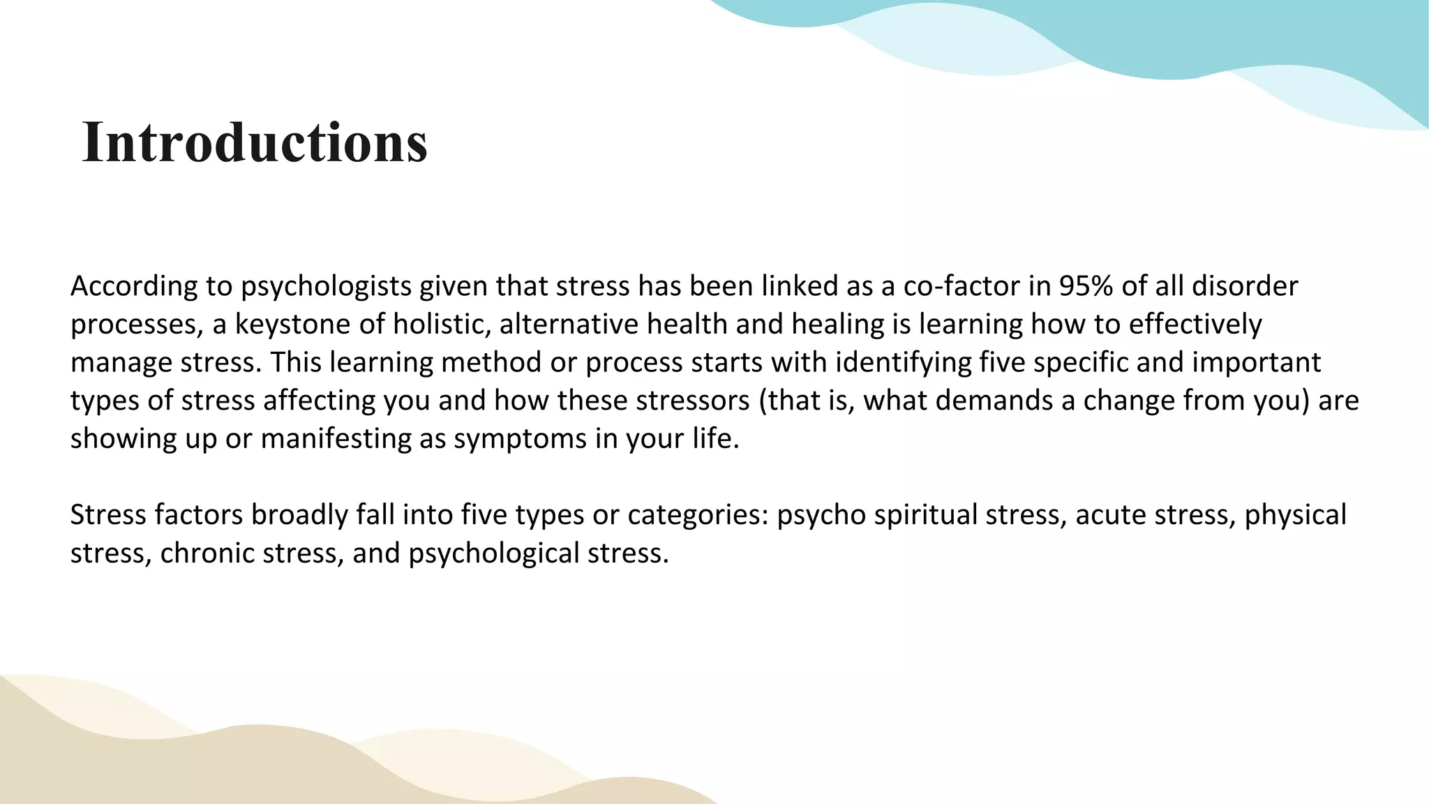 Types of Stress and Their Symptoms and Treatment | PPTX